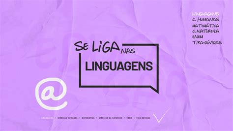 Se Liga Na Educa O Linguagens Youtube