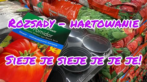 Warzywa na rozsady wysiew pikowaniei hartowanie kiedy siać