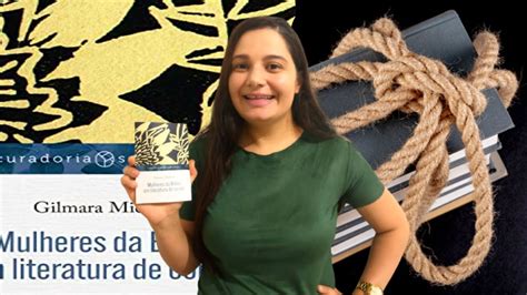 Mulheres Da B Blia Em Literatura De Cordel De Gilmara Michael Youtube