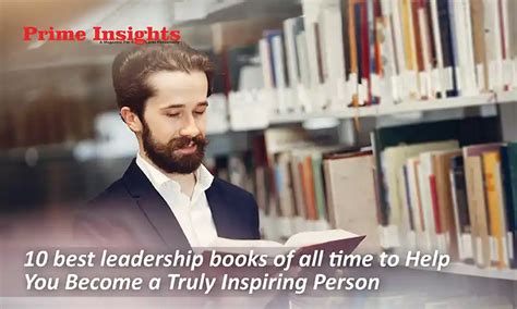 10 Best Leadership Books Of All Time