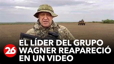 Reapareci El L Der Del Grupo Wagner Y Dijo Que Est N Reclutando
