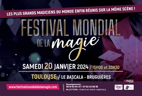 En 2024 Le Festival Mondial de la Magie près de Toulouse