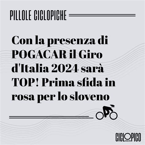 Tadej Pogacar Al Giro DItalia 2024 Per Scrivere Unaltra Pagina Di