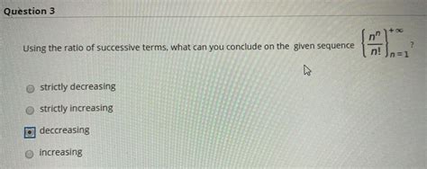 solved question 3 n using the ratio of successive terms