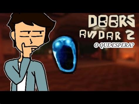 O QUE PODEMOS ESPERAR Do ANDAR 2 De DOORS Doors Andar 2 Roblox YouTube