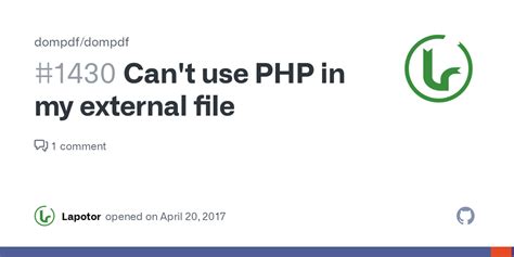 can t use php in my external file · issue 1430 · dompdf dompdf · github