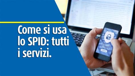 Come Si Usa Lo SPID Tutti I Servizi Eurofin Tech Srl