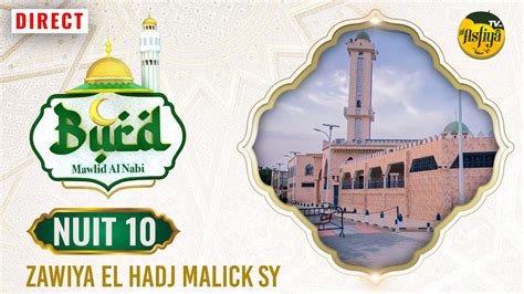 DIRECT TIVAOUANE CLÔTURE BURD 2023 NUIT 10 ZAWIYA EL HADJI MALICK SY