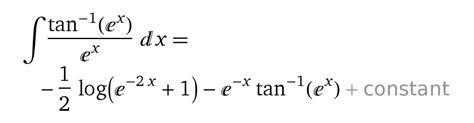Integral Of Arctan E X E X Using Only Substitution Method R Calculus
