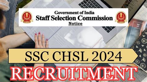 Ssc Chsl Recruitment Notification Out Vacancies