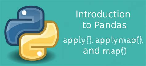 introduction to pandas apply applymap and map dataset data processing do you really big data