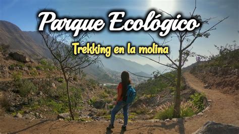 PARQUE ECOLOGICO DE LA MOLINA Como Llegar En 2021 YouTube