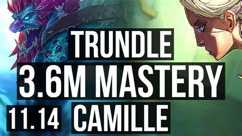 Trundle Vs Camille Top M Mastery Games Rank Trundle