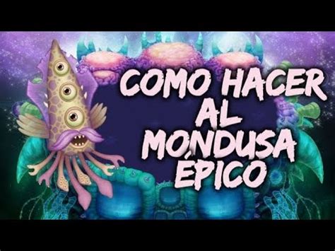 Como hacer al Mondusa Épico MSM YouTube