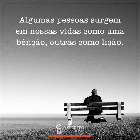Algumas pessoas surgem em nossas vidas como uma bênção outras como