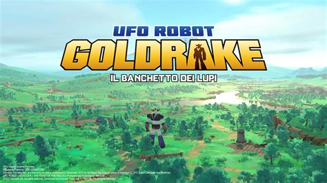 UFO Robot Goldrake Il Banchetto Dei Lupi Nuovo Trailer Gameplay
