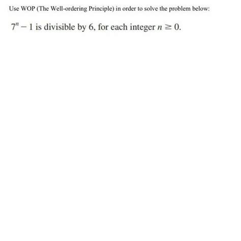 solved use wop the well ordering principle in order to