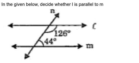 In The Given Figures Below Decide Whether L Is Parallel To M