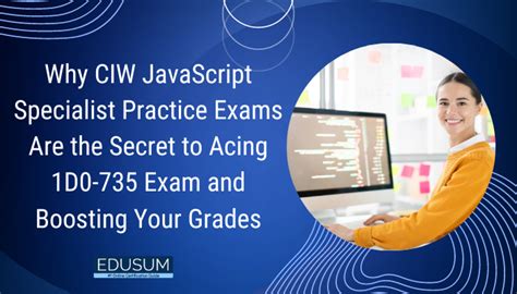 ciw javascript specialist practice exam edusum