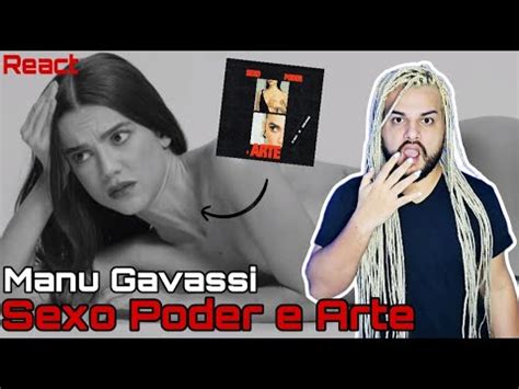 REACT Sexo Poder E Arte Manu Gavassi Empoderamento E