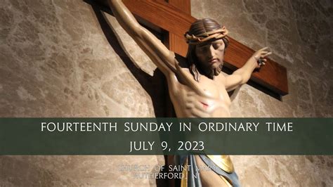 Fourteenth Sunday In Ordinary Time YouTube