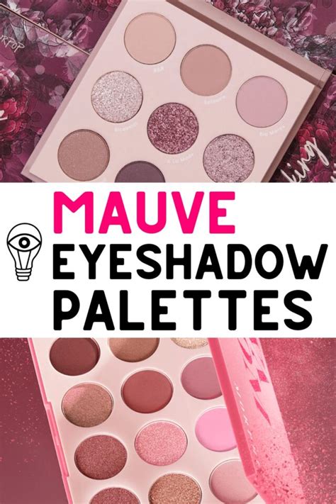 14 Best Mauve Eyeshadow Palettes From Morphe To Colourpop