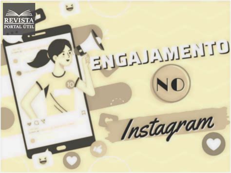 Dicas Simples Para Aumentar Seu Engajamento No Instagram