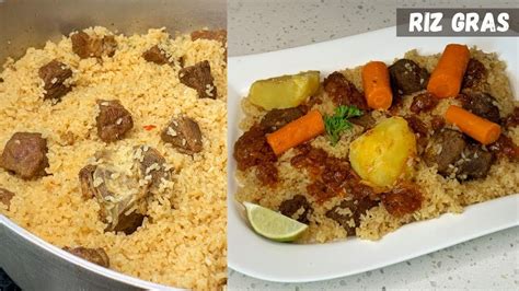 Riz Gras Recipe Riz Gras à la Viande YouTube