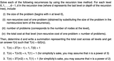 solved solve each of the following recurrences by using the