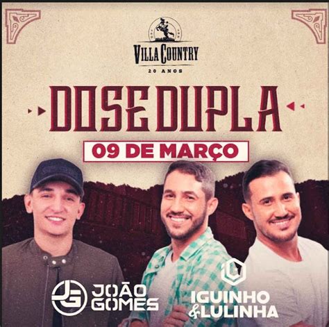 João Gomes e Iguinho e Lulinha participam do Dose Dupla do Villa Country