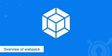 A Comprehensive Overview Of Webpack KeyCDN
