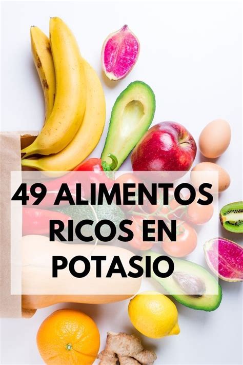 Alimentos Ricos En Potasio Tabla Infograf A Video