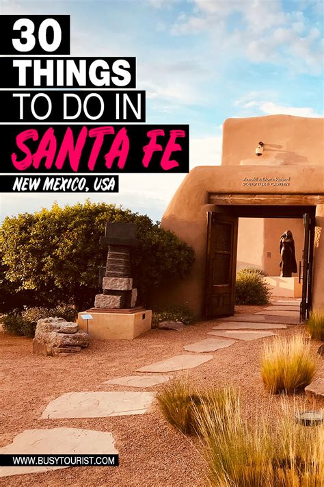 30 Best Things To Do In Santa Fe New Mexico Attractions Activities