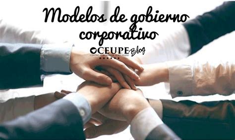 Modelos De Gobierno Corporativo