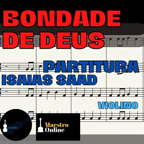 Bondade De Deus Partitura Violino Eliel Wendel Hotmart