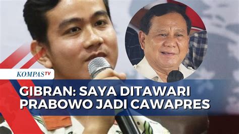 Gibran Rakabuming Ungkap Prabowo Berkali Kali Memintanya Jadi Cawapres