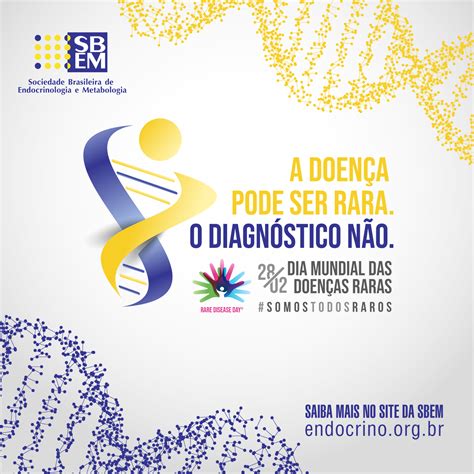28 02 Dia Mundial das Doenças Raras Sociedade Brasileira de