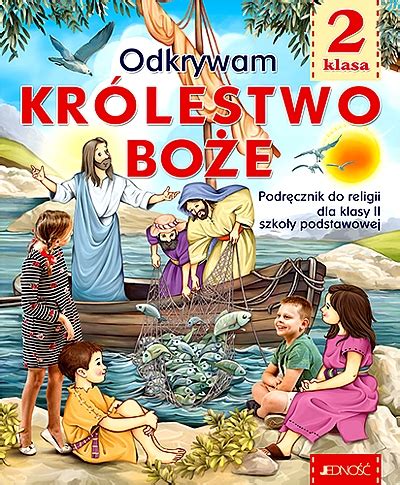 RELIGIA ODKRYWAM KRÓLESTWO BOŻE PODRĘCZNIK DLA KLASY 2 SZKOŁY