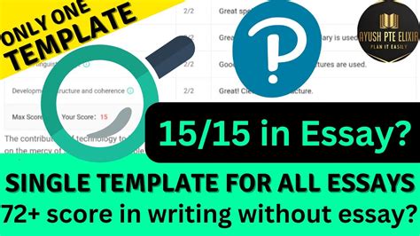 PTE 15 15 Essay Template 100 Working Essay PTE Write Essay Tips