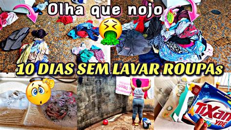 10 DIAS SEM LAVAR ROUPA JUNTOU MUITAA ROUPA SUJA LAVANDO ROUPA NA MÃO