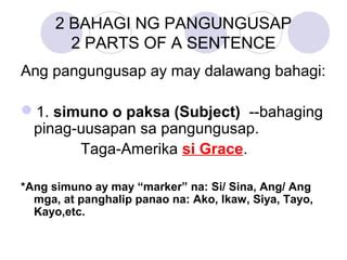 Filipino 1 Ang Pangungusap 2 PPT