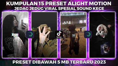 Kumpulan Preset Alight Motion Jedag Jedug Viral Terbaru Spesial