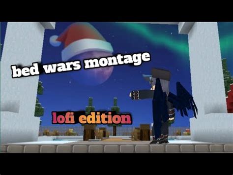 Bedwars Lofi Montage Youtube