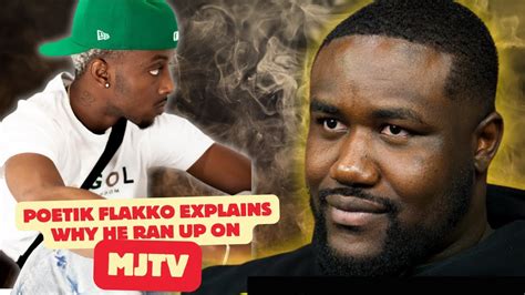 Poetik Flakko Confronts MJTV On No Jumper Explained YouTube