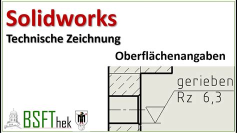 Oberflächensymbole gemäß ihrer Güte Rautiefe und Fertigungsverfahren