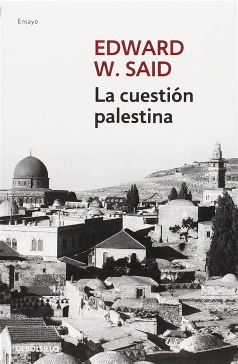 Cinco Libros Para Entender El Largo Y Violento Conflicto Palestino