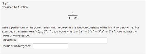 solved consider the function 1 1 x 4 write a partial sum