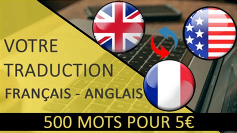 Je vais traduire vos textes de l anglais vers le français ou