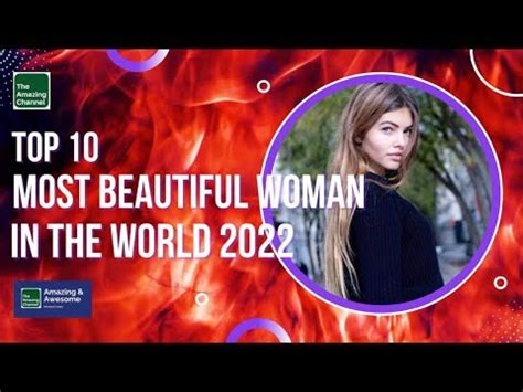 AMAZING PEOPLE Top 10 Most Beautiful Woman In The World 2022 YouTube