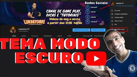 COMO Ativar O Tema Escuro No YOUTUBE NO PC Youtube Modo Noturno